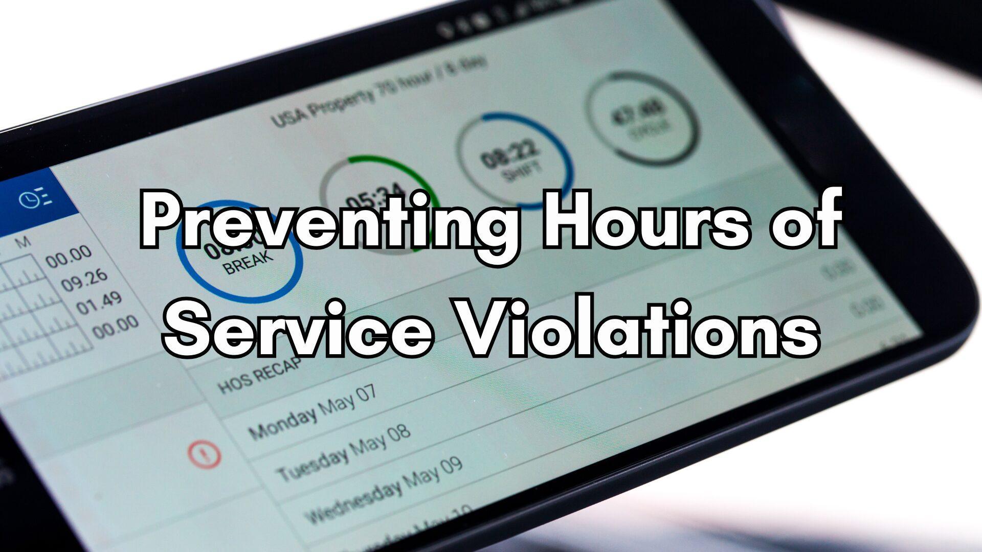 Preventing Hours of Service Violations - My Safety Manager