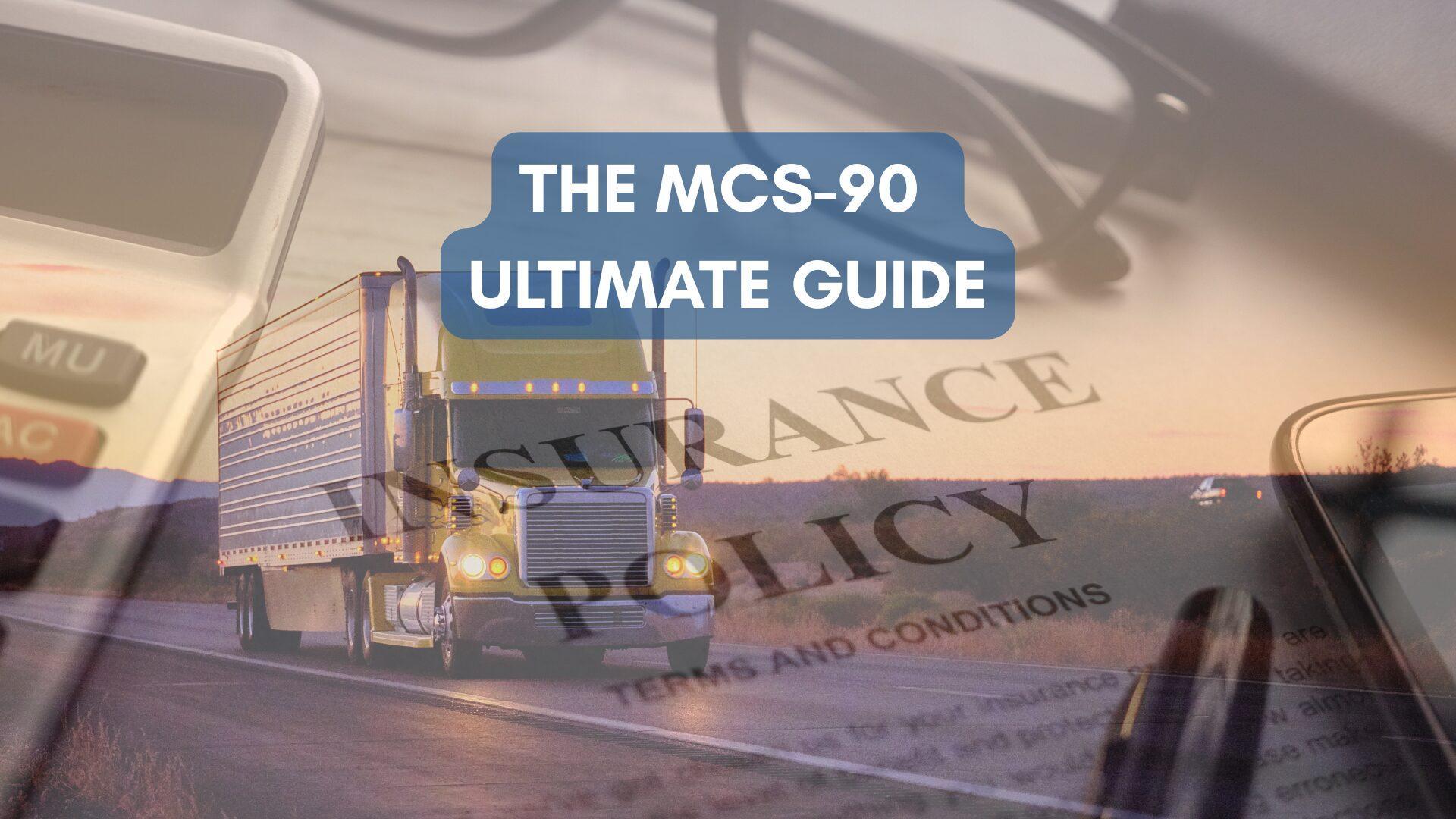 The MCS 90 Form: Ultimate Guide