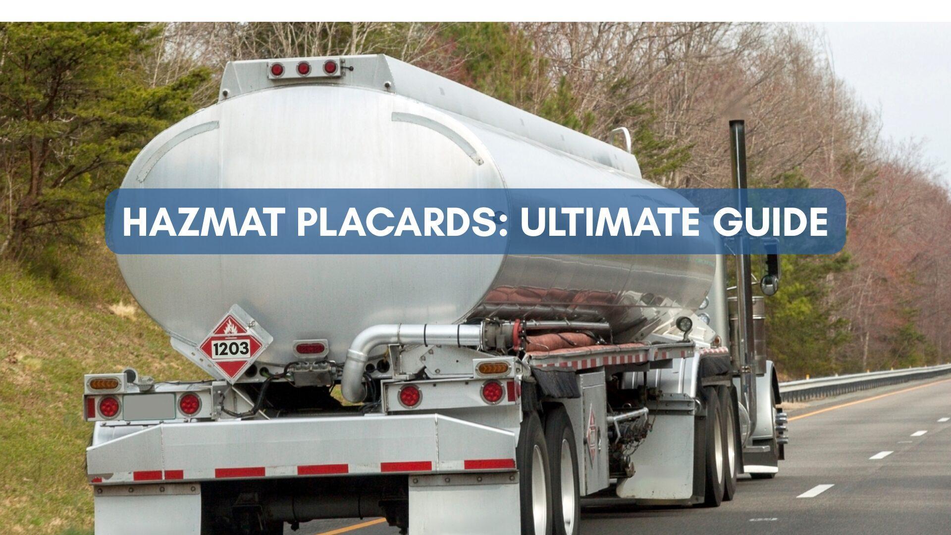Hazmat Placards: Ultimate Guide